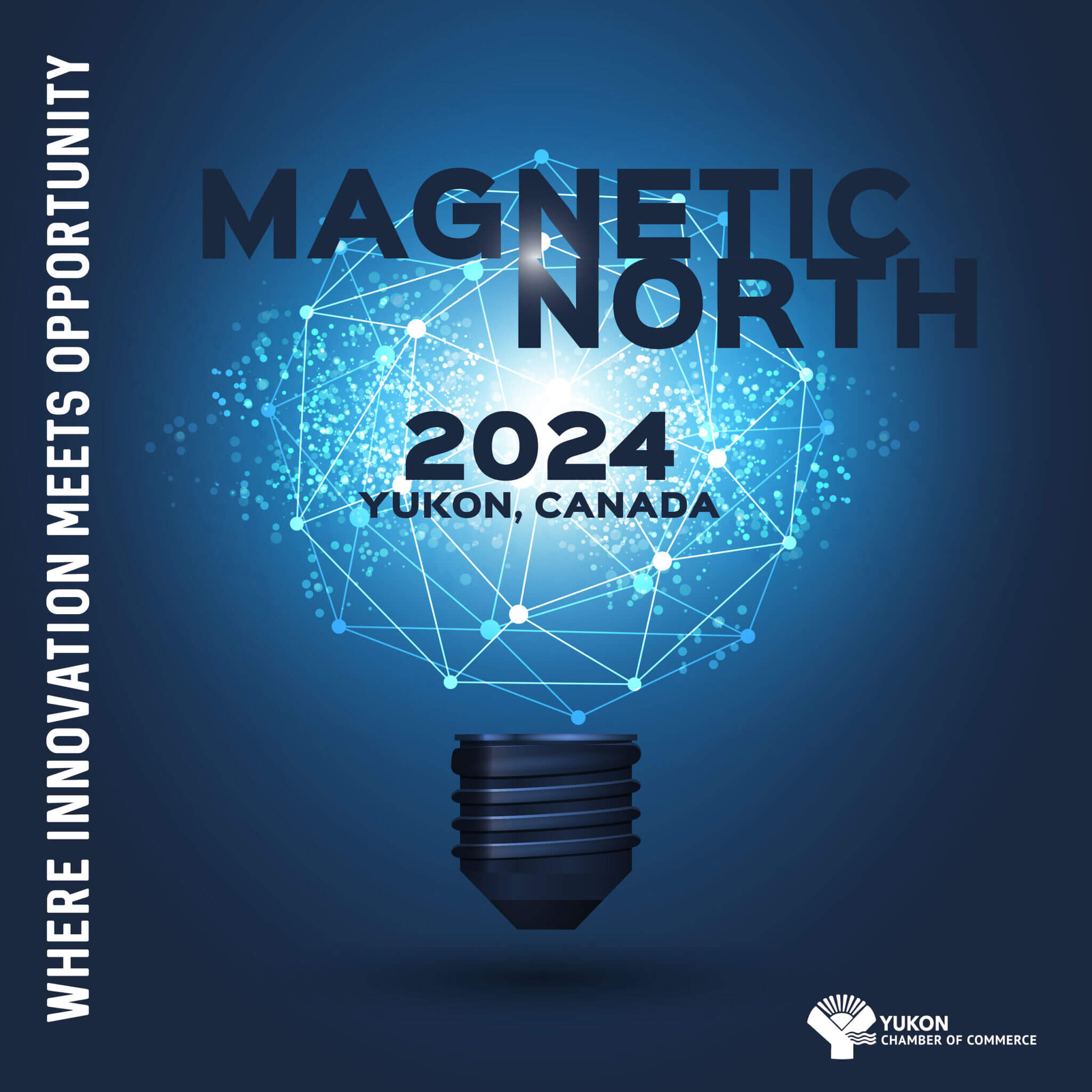 Magnetic North - Yukon Chamber of Commerce